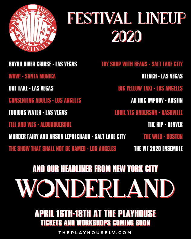 The 2020 Festival Lineup – Vegas Improv Festival April 16-18 2020